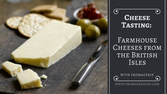 Cheese Tasting: Farmhouse Cheeses from the British Isles - 1400 Food Lab